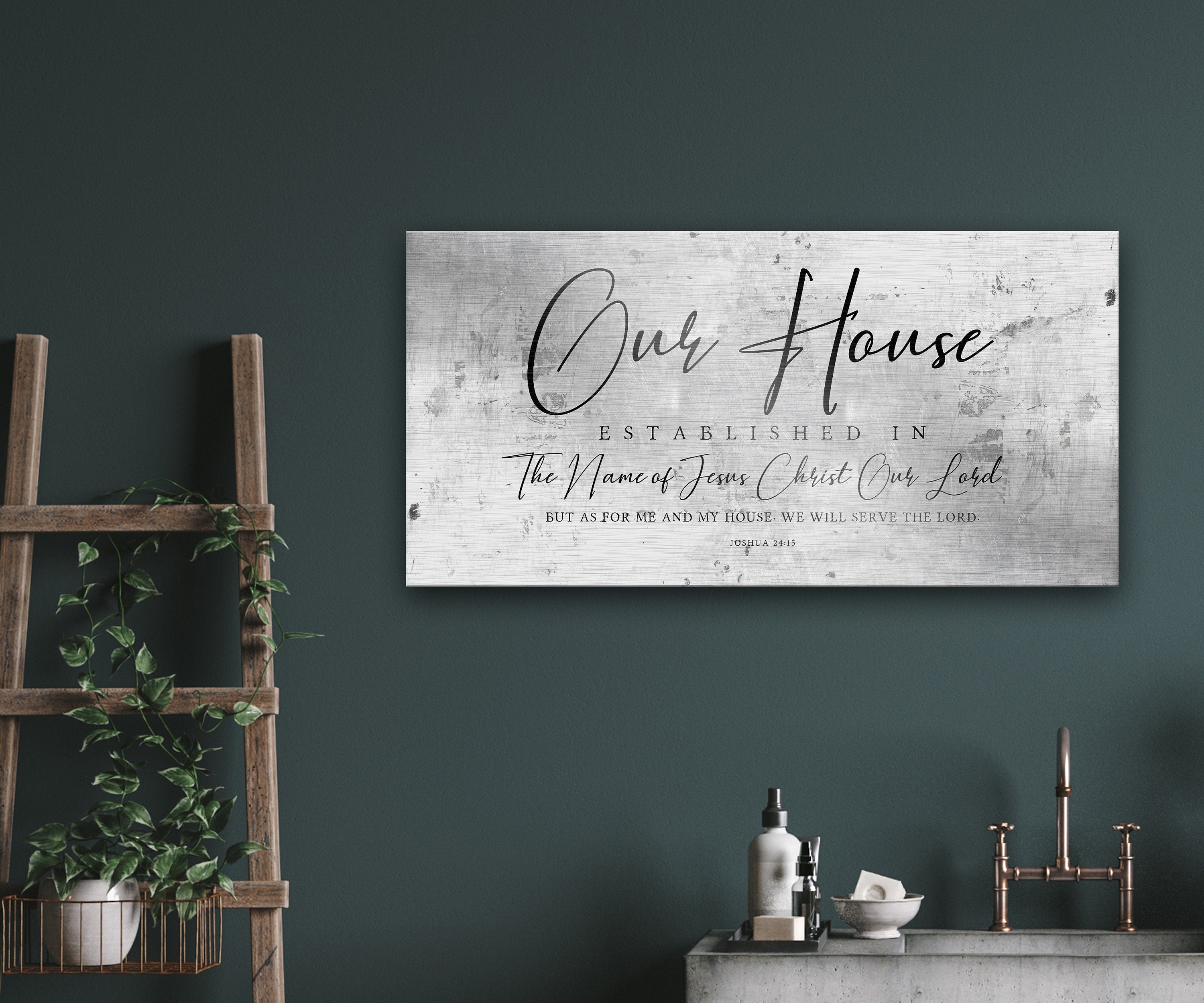 Our House Joshua 24:15 Tarnished Metal Sign – Honeycomb Proverbs